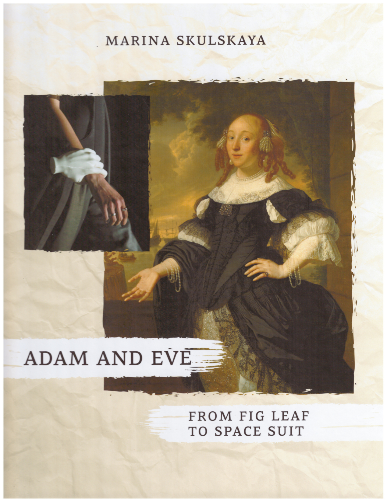 Adam and Eve. From Fig Leaf to Space Suit. - Raamatud - EXLIBRIS