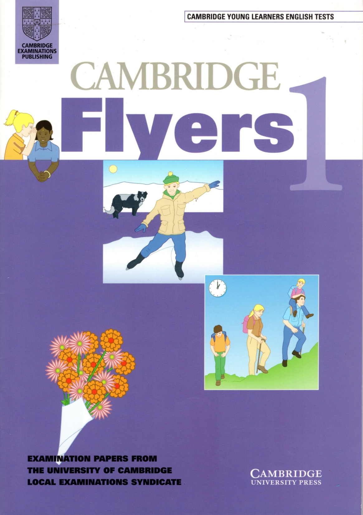 Cambridge Flyers 1 Student´s book (Cambridge Young Learners English ...